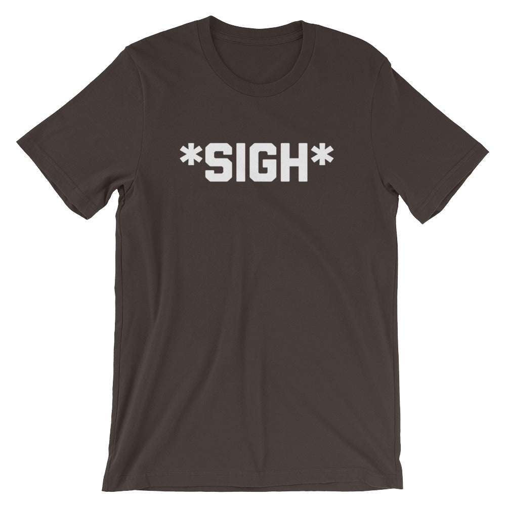 *Sigh* T-Shirt (Unisex) – NoiseBot.com